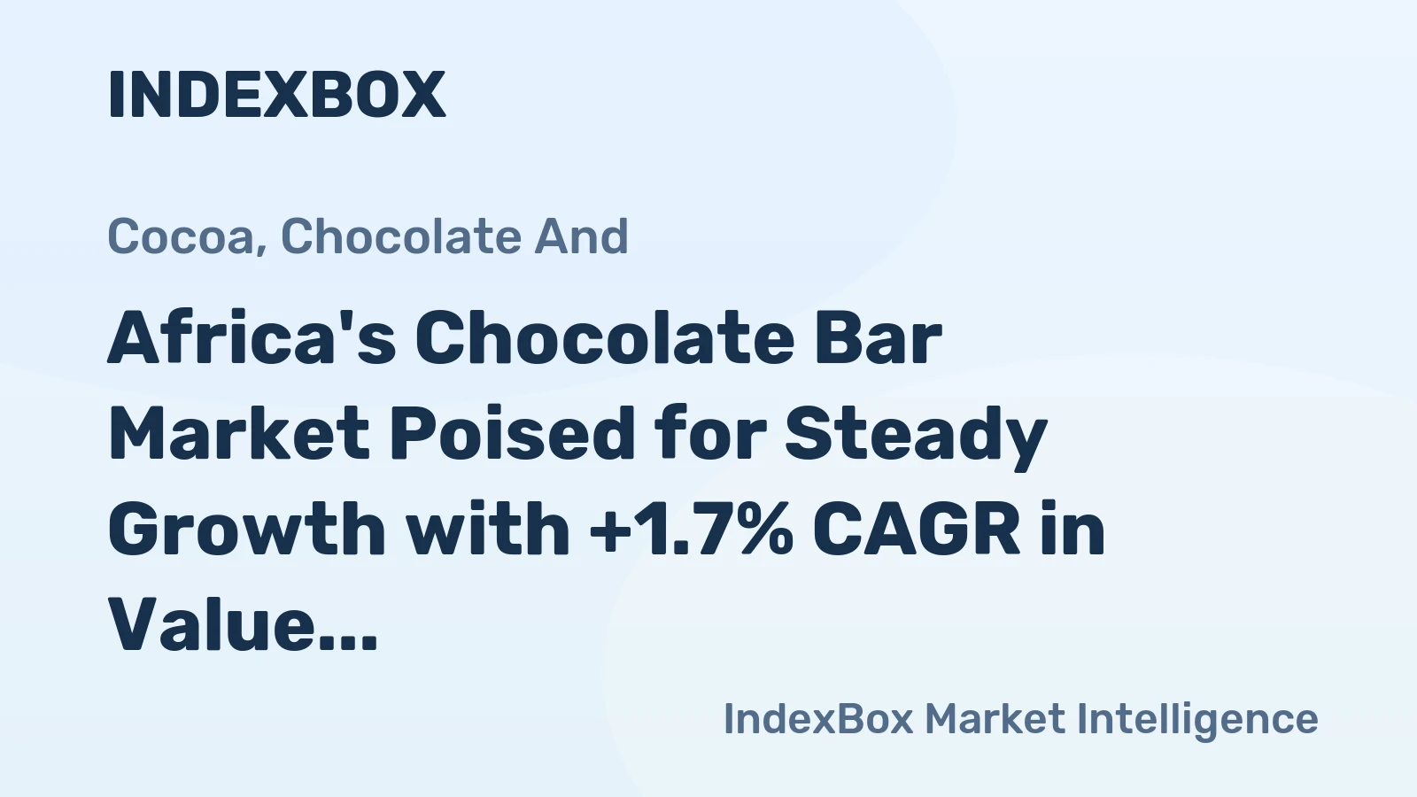 Africa's Chocolate Bar Market Poised for Steady Growth with +1.7% CAGR in Value Through 2035