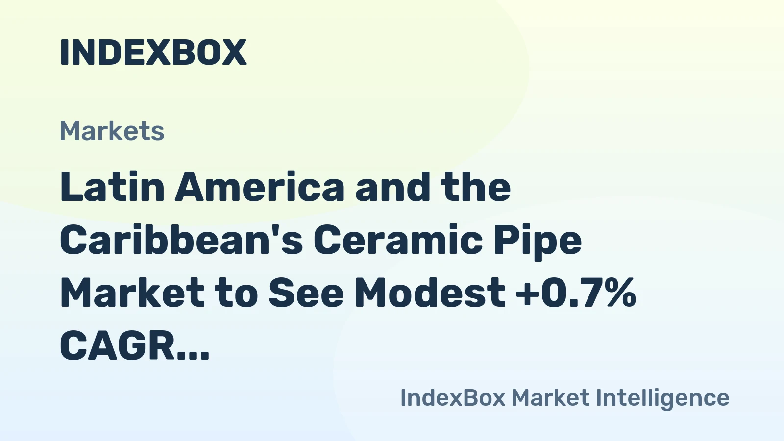 Latin America and the Caribbean's Ceramic Pipe Market to See Modest +0.7% CAGR Growth Through 2035