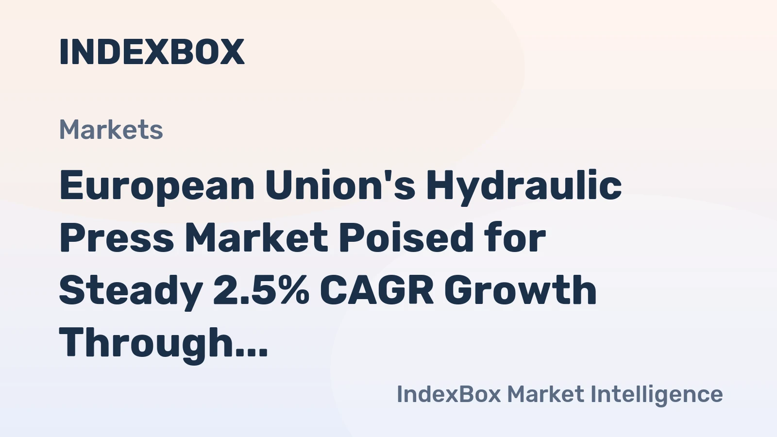 European Union's Hydraulic Press Market Poised for Steady 2.5% CAGR Growth Through 2035