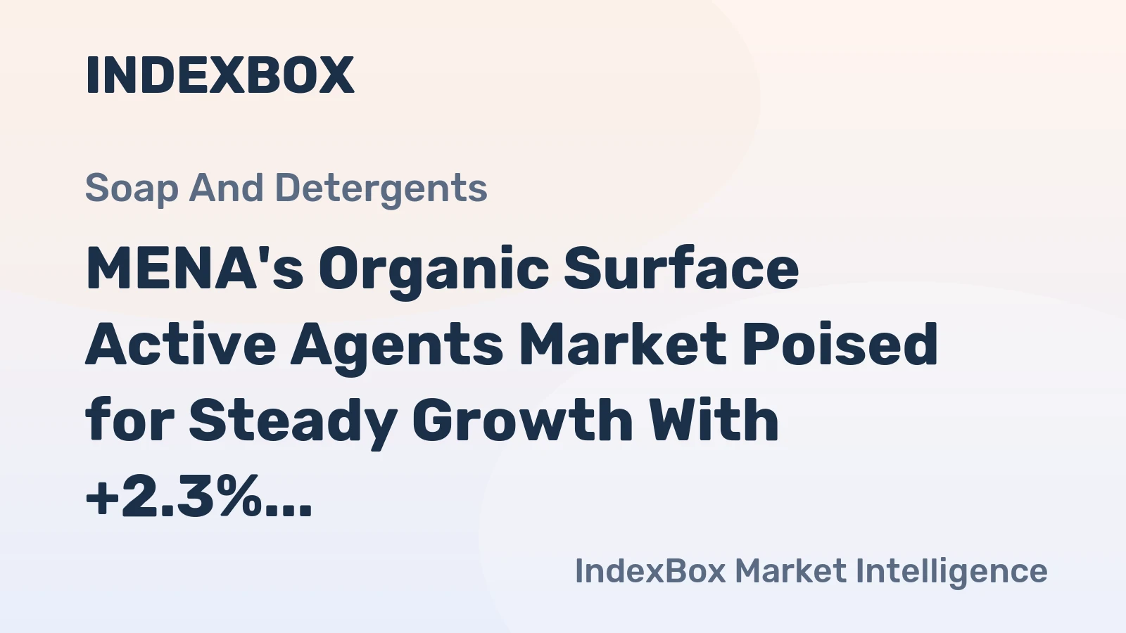 MENA's Organic Surface Active Agents Market Poised for Steady Growth With +2.3% CAGR Through 2035