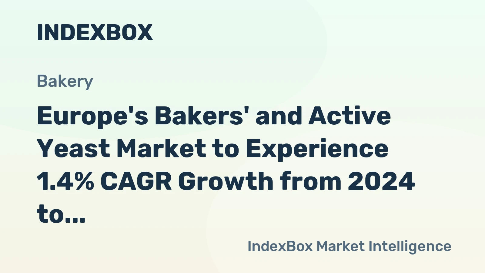 Europe's Bakers' and Active Yeast Market to Experience 1.4% CAGR Growth from 2024 to 2035