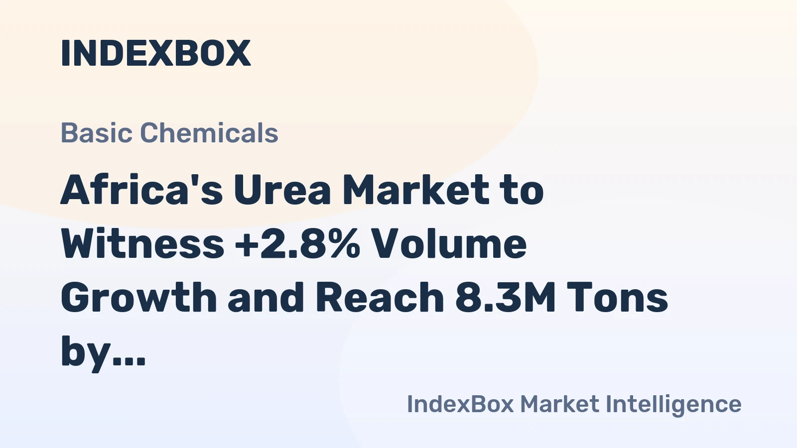 Africa's Urea Market to Witness +2.8% Volume Growth and Reach 8.3M Tons by 2035, Valued at $4.4B
