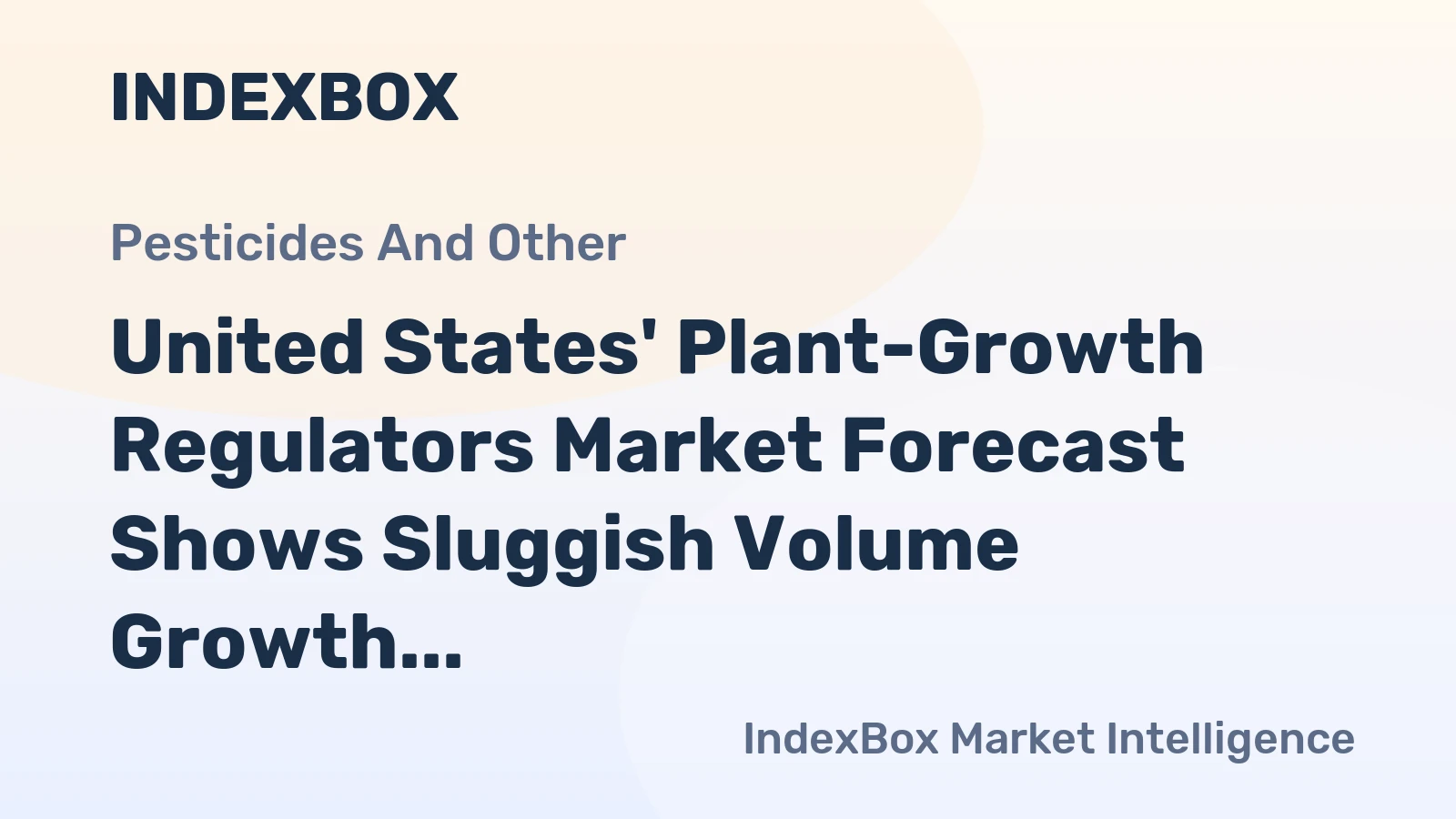 United States' Plant-Growth Regulators Market Forecast Shows Sluggish Volume Growth at 0.1% CAGR Through 2035