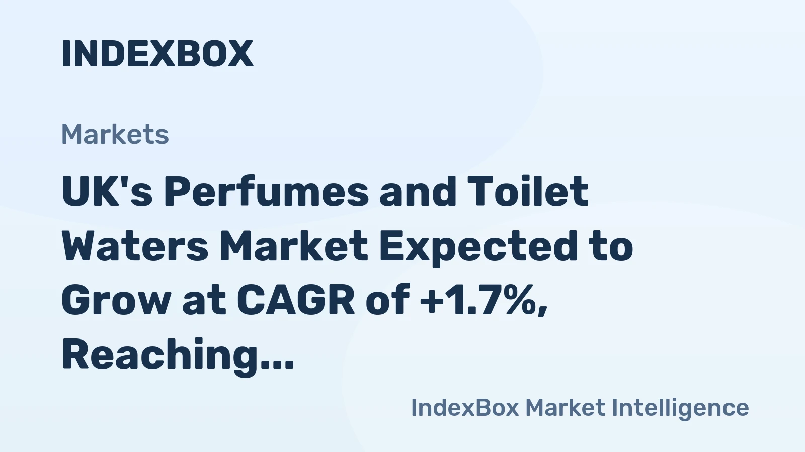 UK's Perfumes and Toilet Waters Market Expected to Grow at CAGR of +1.7%, Reaching $1.1B by 2035