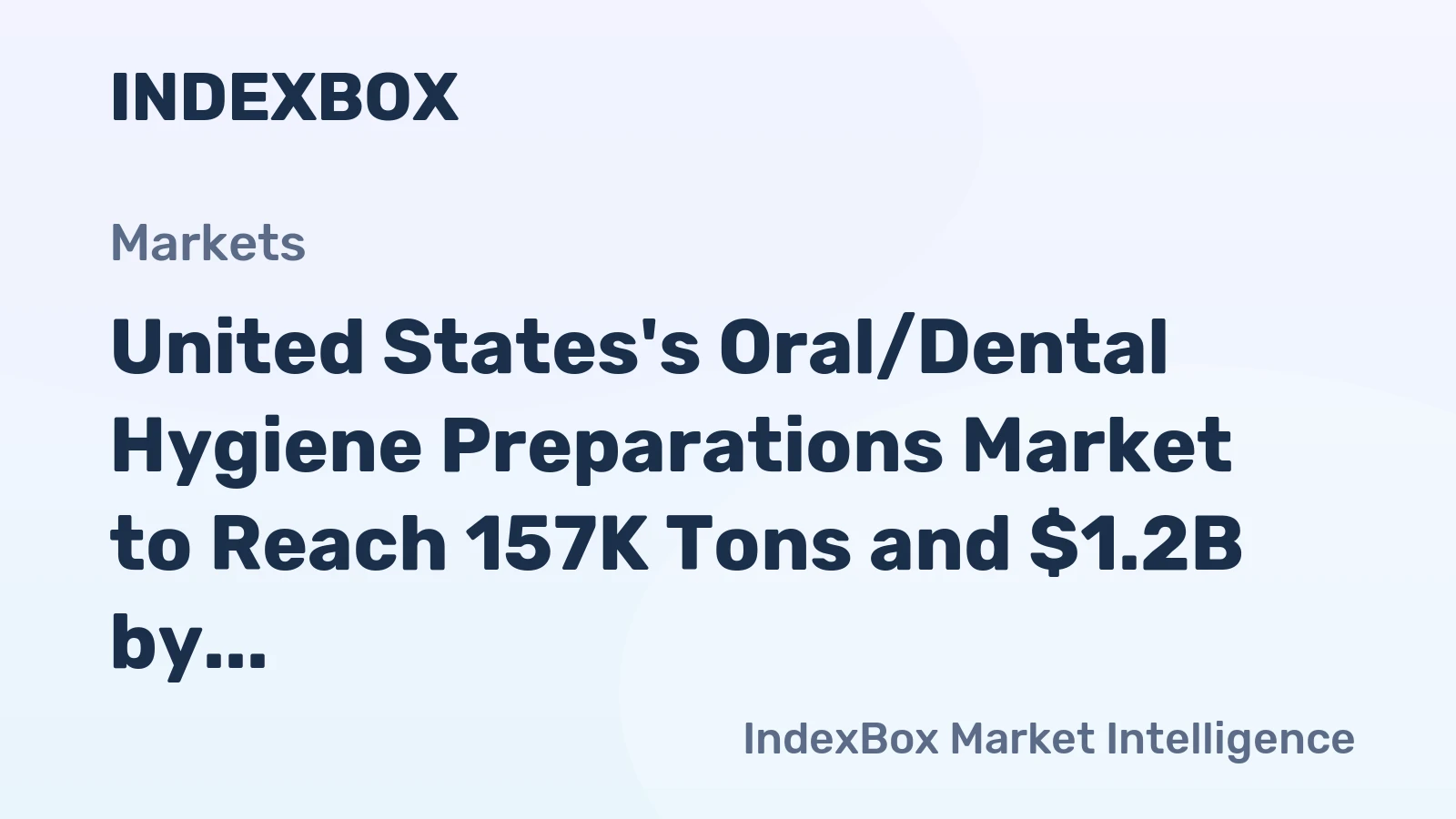 United States's Oral/Dental Hygiene Preparations Market to Reach 157K Tons and $1.2B by 2035