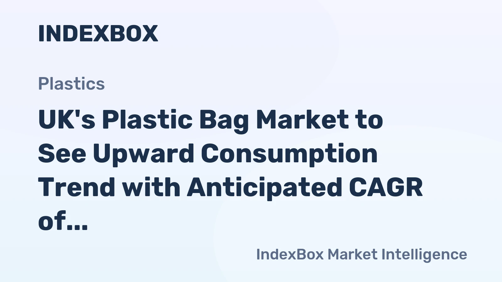 UK's Plastic Bag Market to See Upward Consumption Trend with Anticipated CAGR of +1.5% from 2024 to 2035