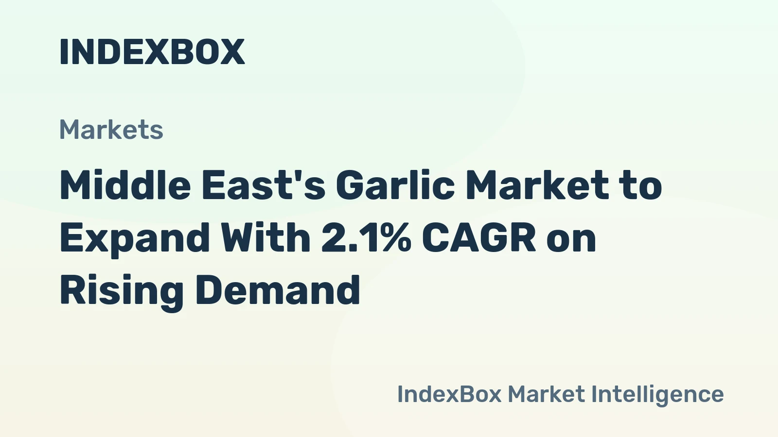 Middle East's Garlic Market to Expand With 2.1% CAGR on Rising Demand