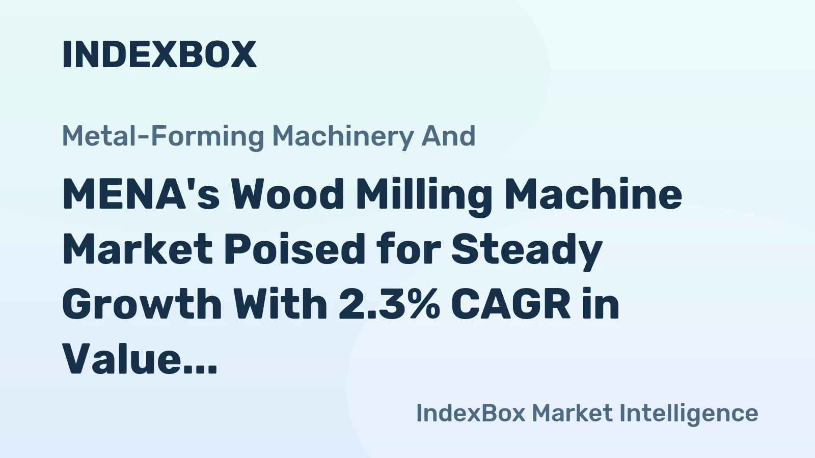 MENA's Wood Milling Machine Market Poised for Steady Growth With 2.3% CAGR in Value Through 2035