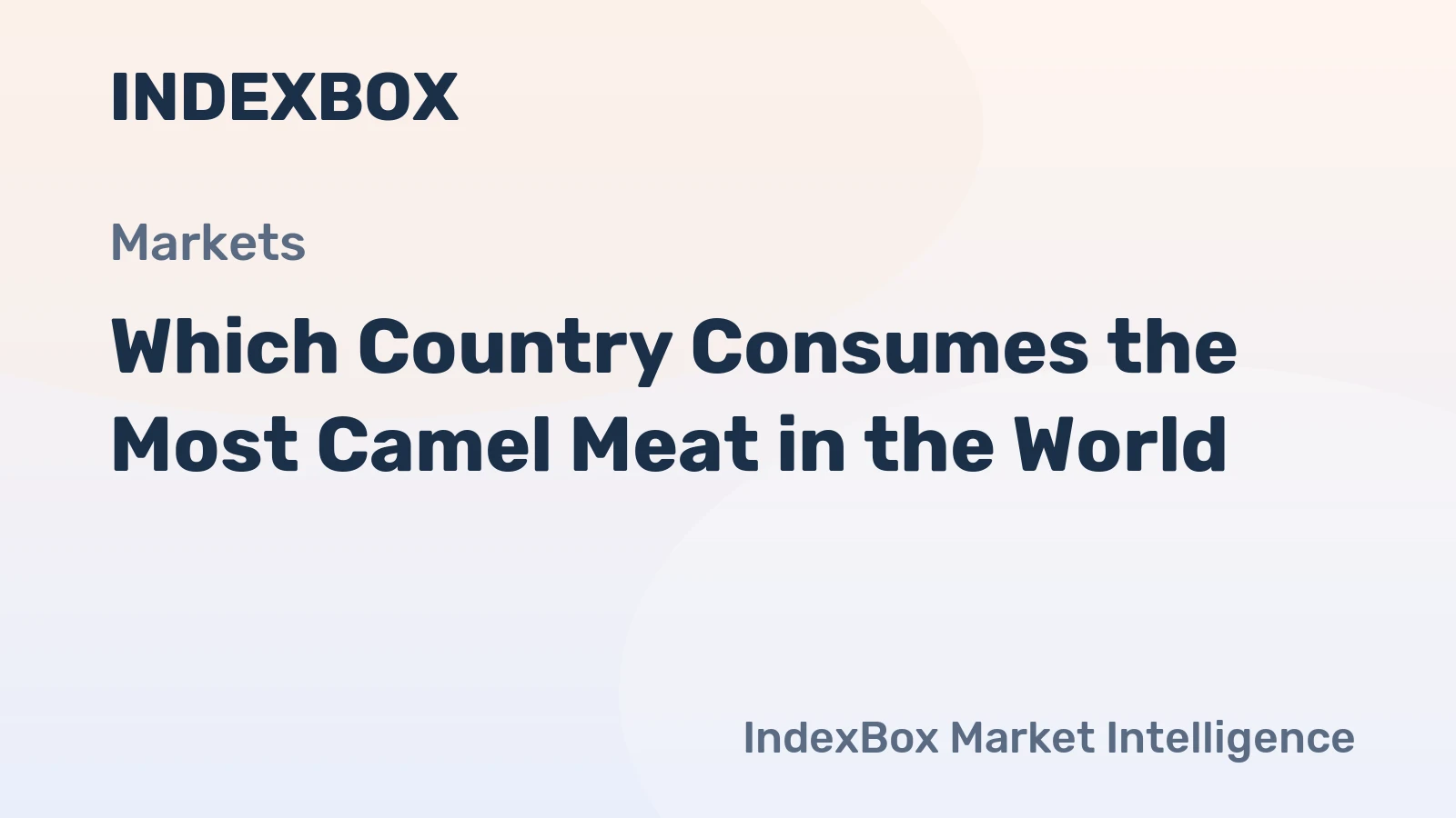 Which Country Consumes the Most Camel Meat in the World?