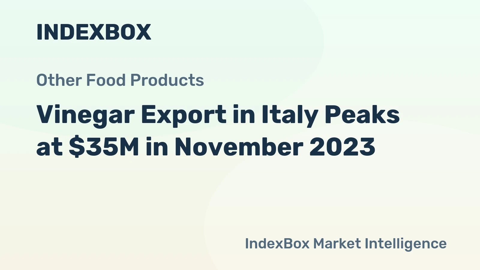 Vinegar Export in Italy Peaks at $35M in November 2023