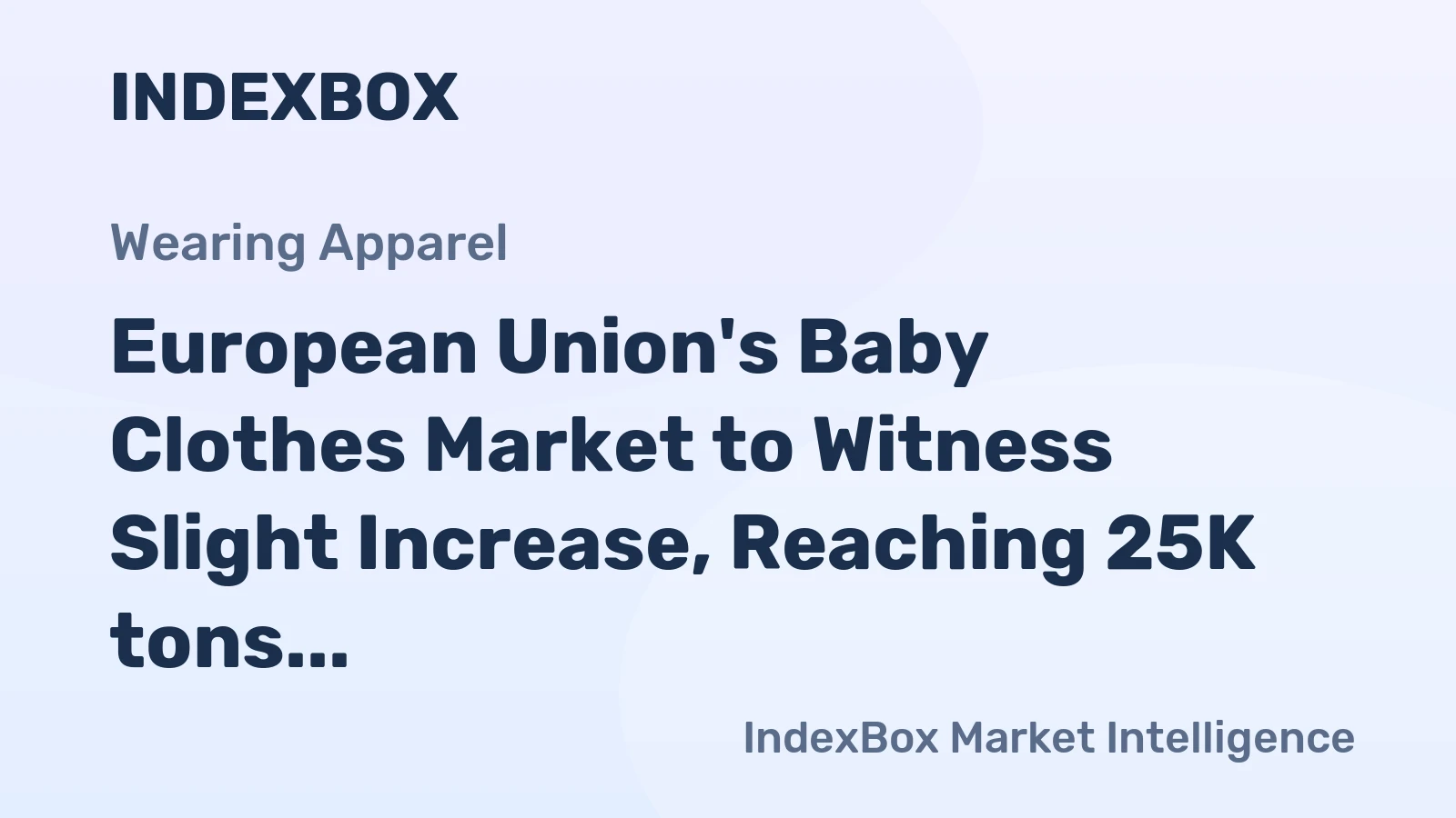 European Union's Baby Clothes Market to Witness Slight Increase, Reaching 25K tons and $791M by 2035