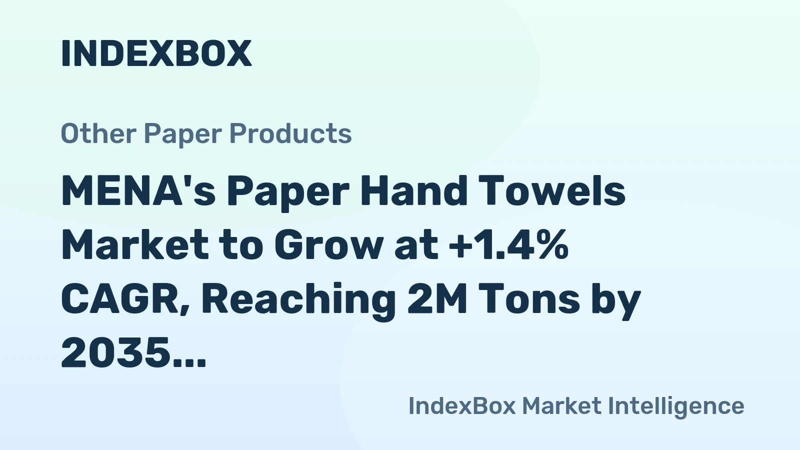 MENA's Paper Hand Towels Market to Grow at +1.4% CAGR, Reaching 2M Tons by 2035