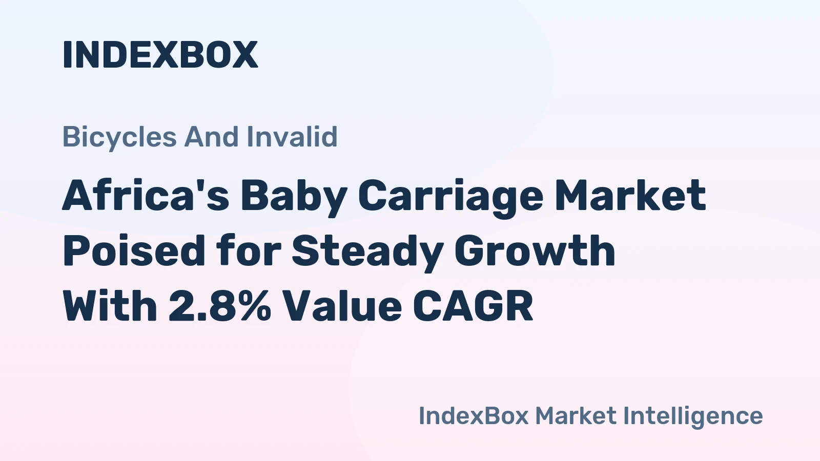 Africa's Baby Carriage Market Poised for Steady Growth With 2.8% Value CAGR