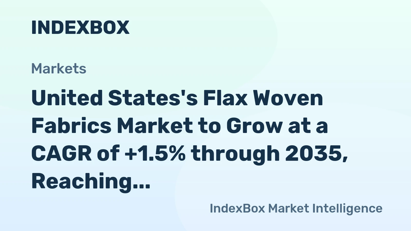 United States's Flax Woven Fabrics Market to Grow at a CAGR of +1.5% through 2035, Reaching $613M in Value