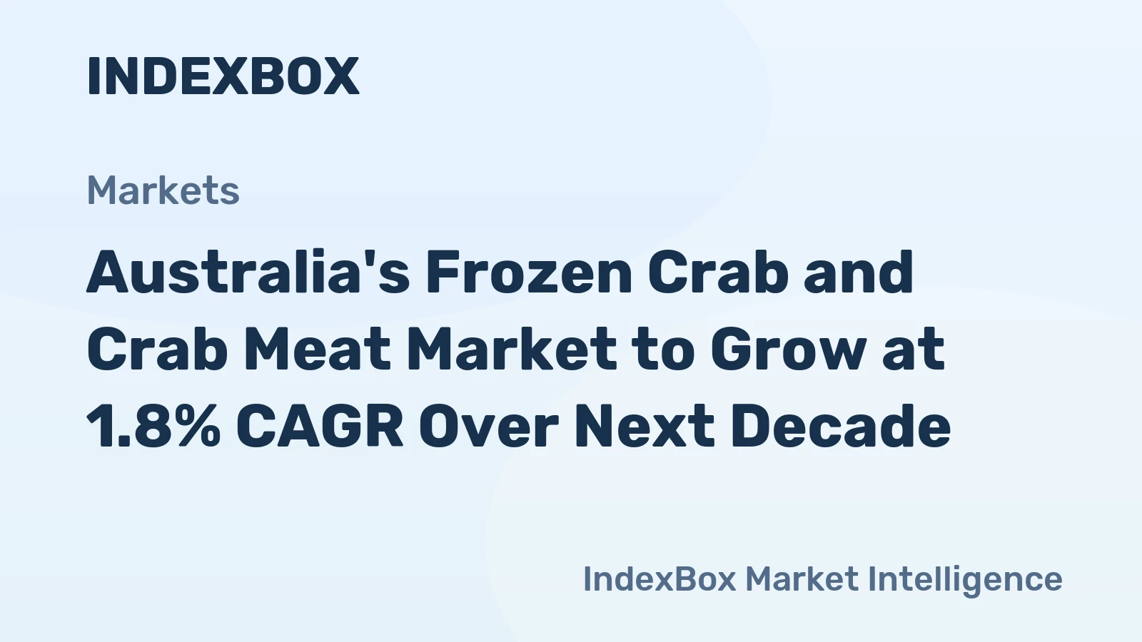Australia's Frozen Crab and Crab Meat Market to Grow at 1.8% CAGR Over Next Decade