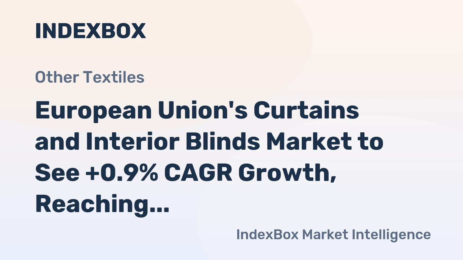 European Union's Curtains and Interior Blinds Market to See +0.9% CAGR Growth, Reaching 598M Square Meters by 2035