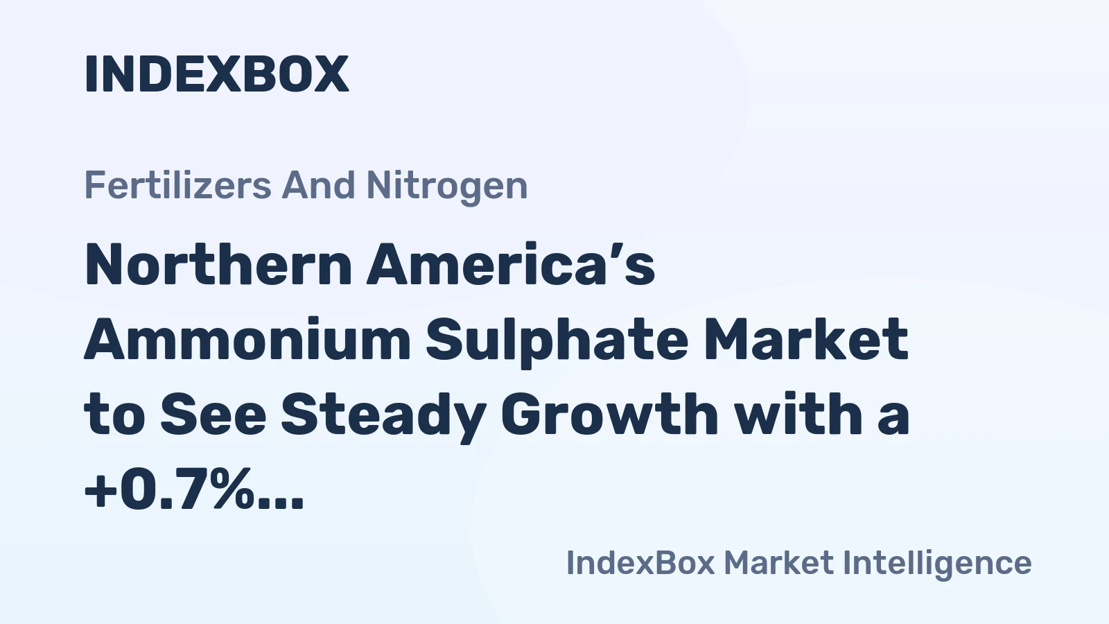 Northern America’s Ammonium Sulphate Market to See Steady Growth with a +0.7% Volume CAGR
