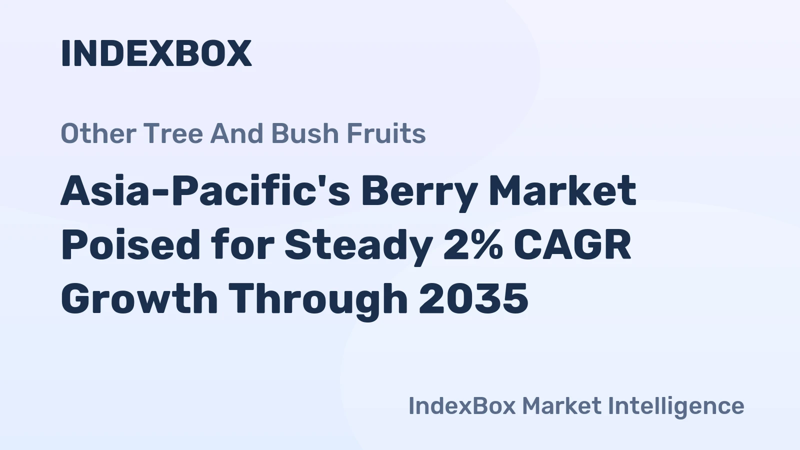 Asia-Pacific's Berry Market Poised for Steady 2% CAGR Growth Through 2035