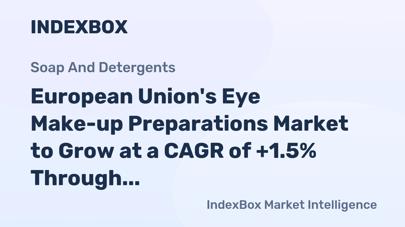 European Union's Eye Make-up Preparations Market to Grow at a CAGR of +1.5% Through 2035