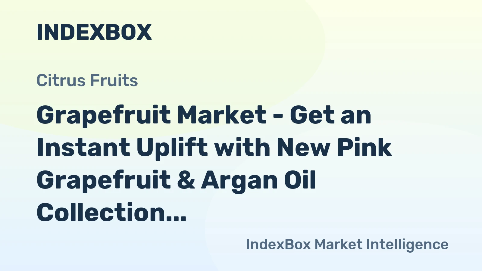 Grapefruit Market - Get an Instant Uplift with New Pink Grapefruit & Argan Oil Collection by the Scottish Fine Soaps Company
