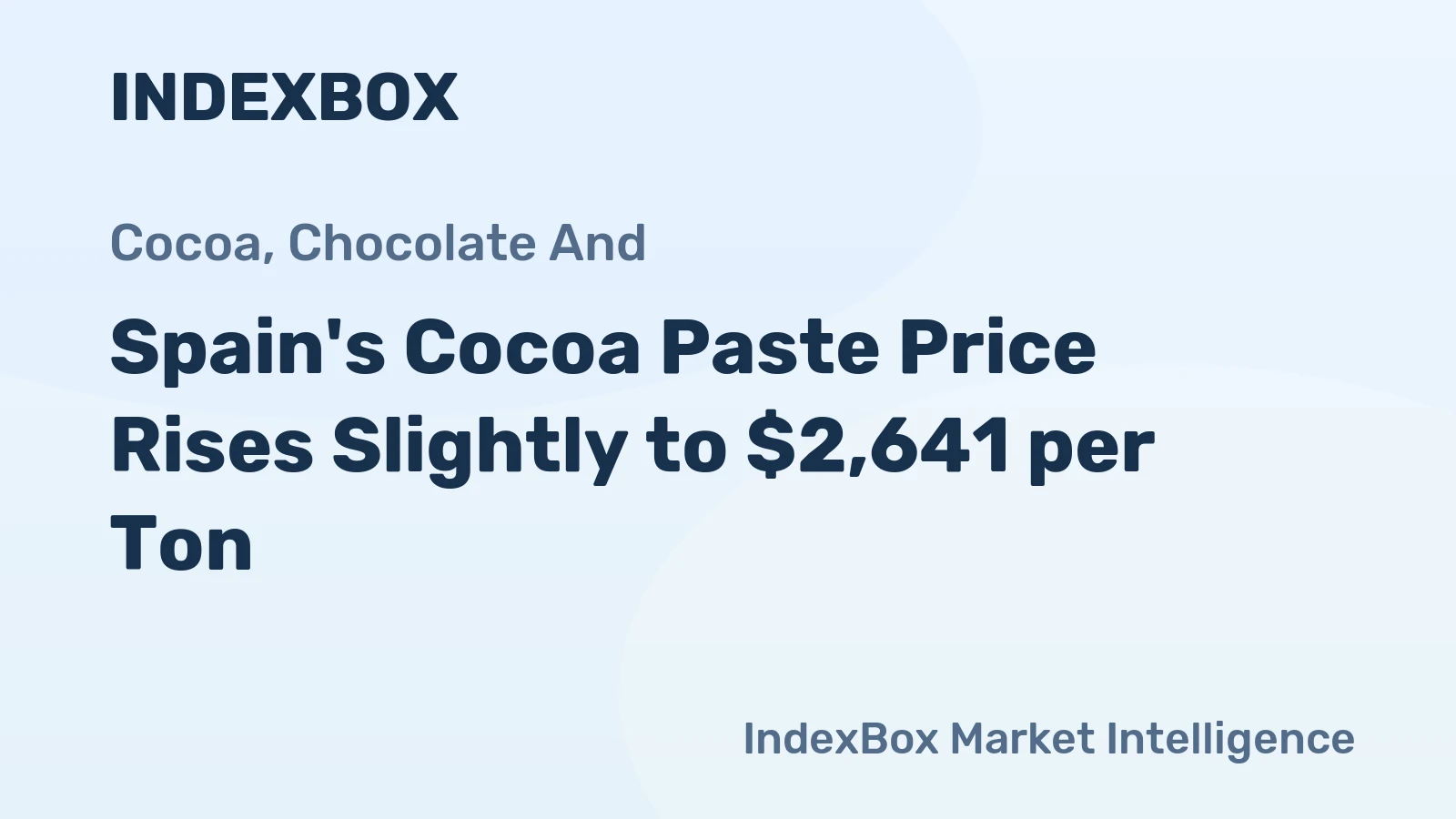 Spain's Cocoa Paste Price Rises Slightly to $2,641 per Ton