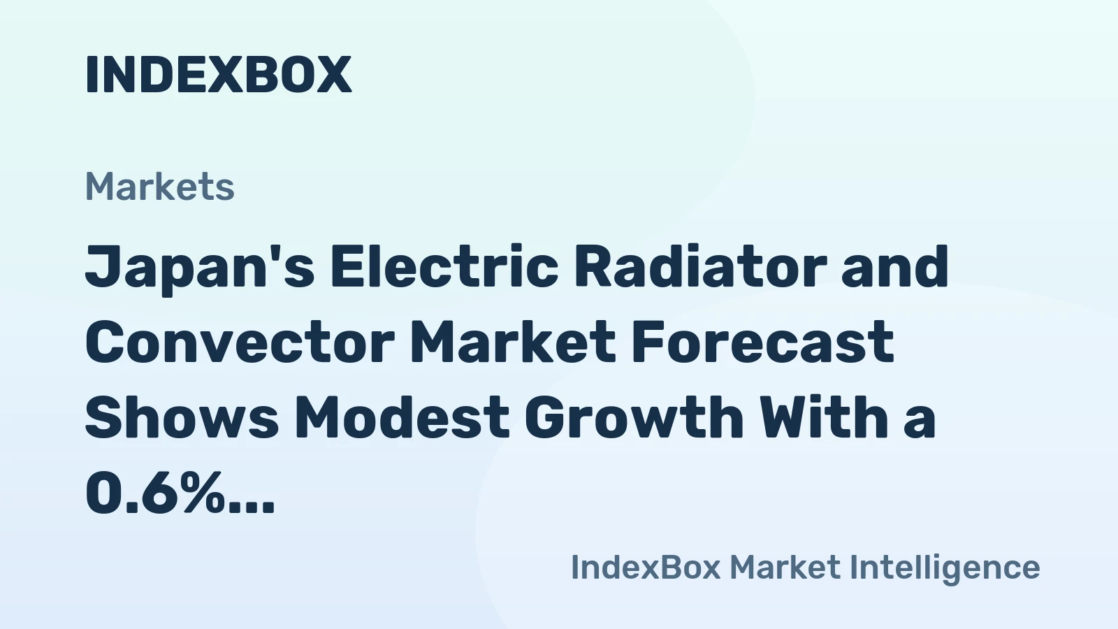 Japan's Electric Radiator and Convector Market Forecast Shows Modest Growth With a 0.6% CAGR Through 2035