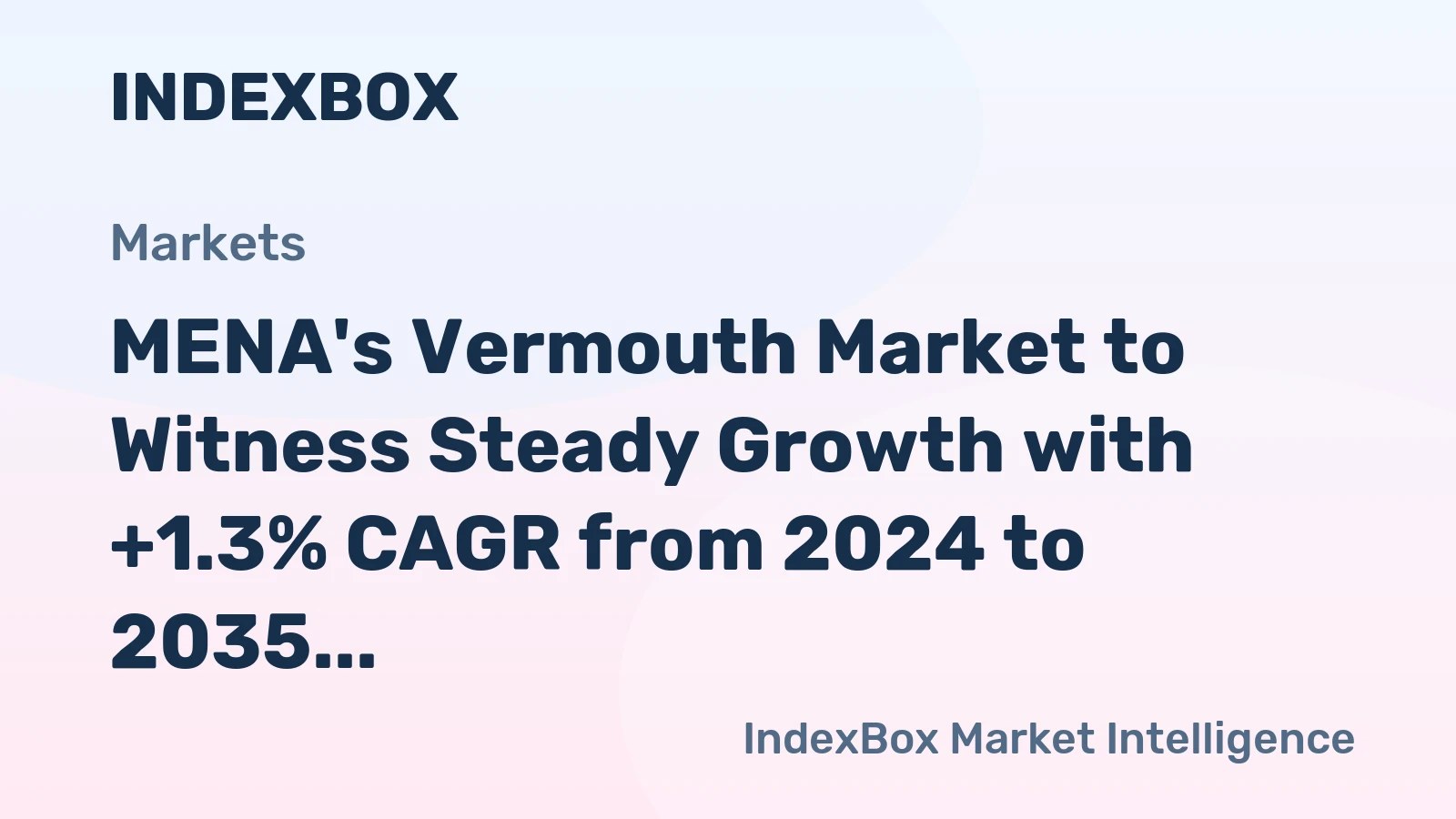 MENA's Vermouth Market to Witness Steady Growth with +1.3% CAGR from 2024 to 2035