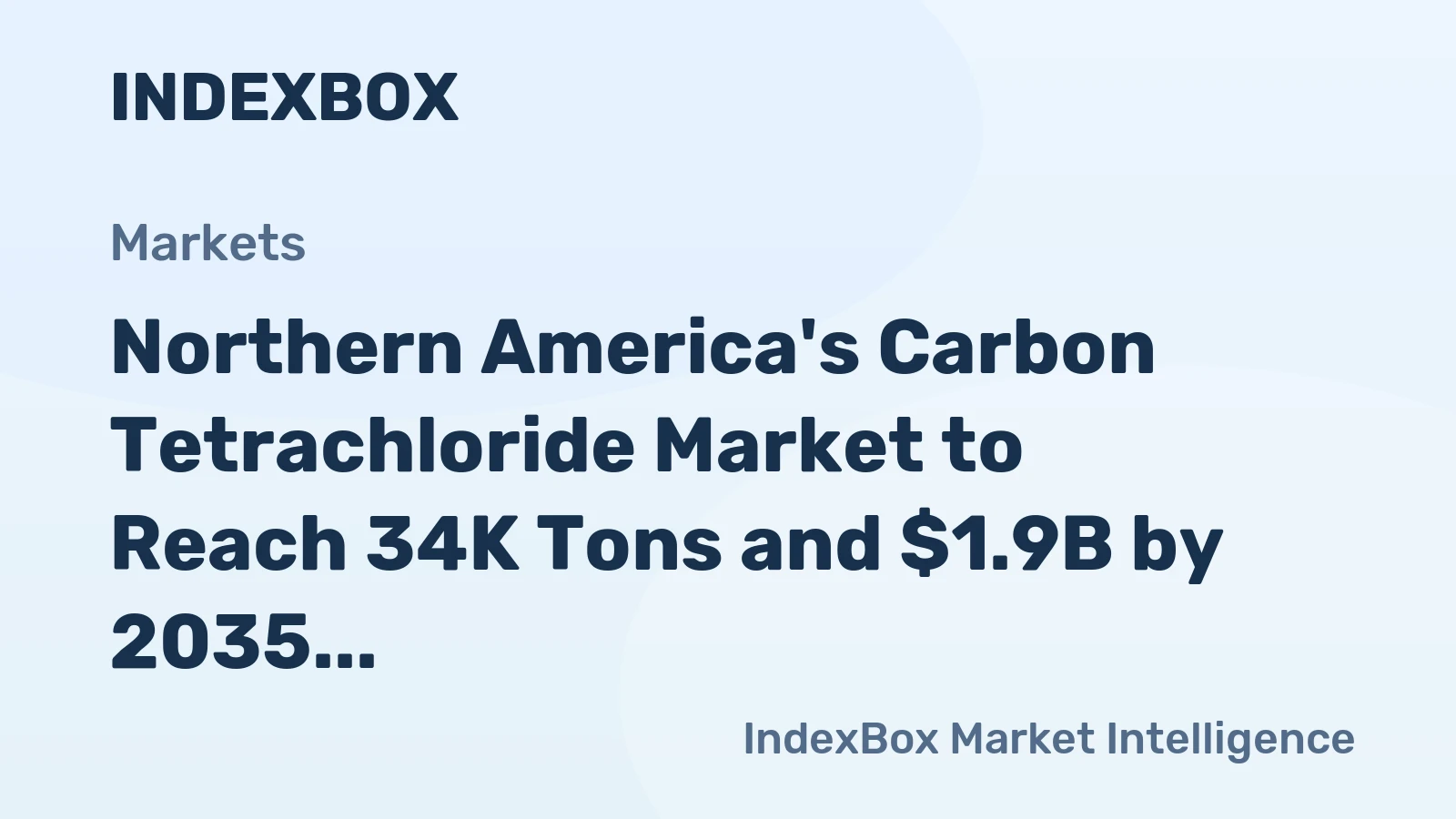Northern America's Carbon Tetrachloride Market to Reach 34K Tons and $1.9B by 2035