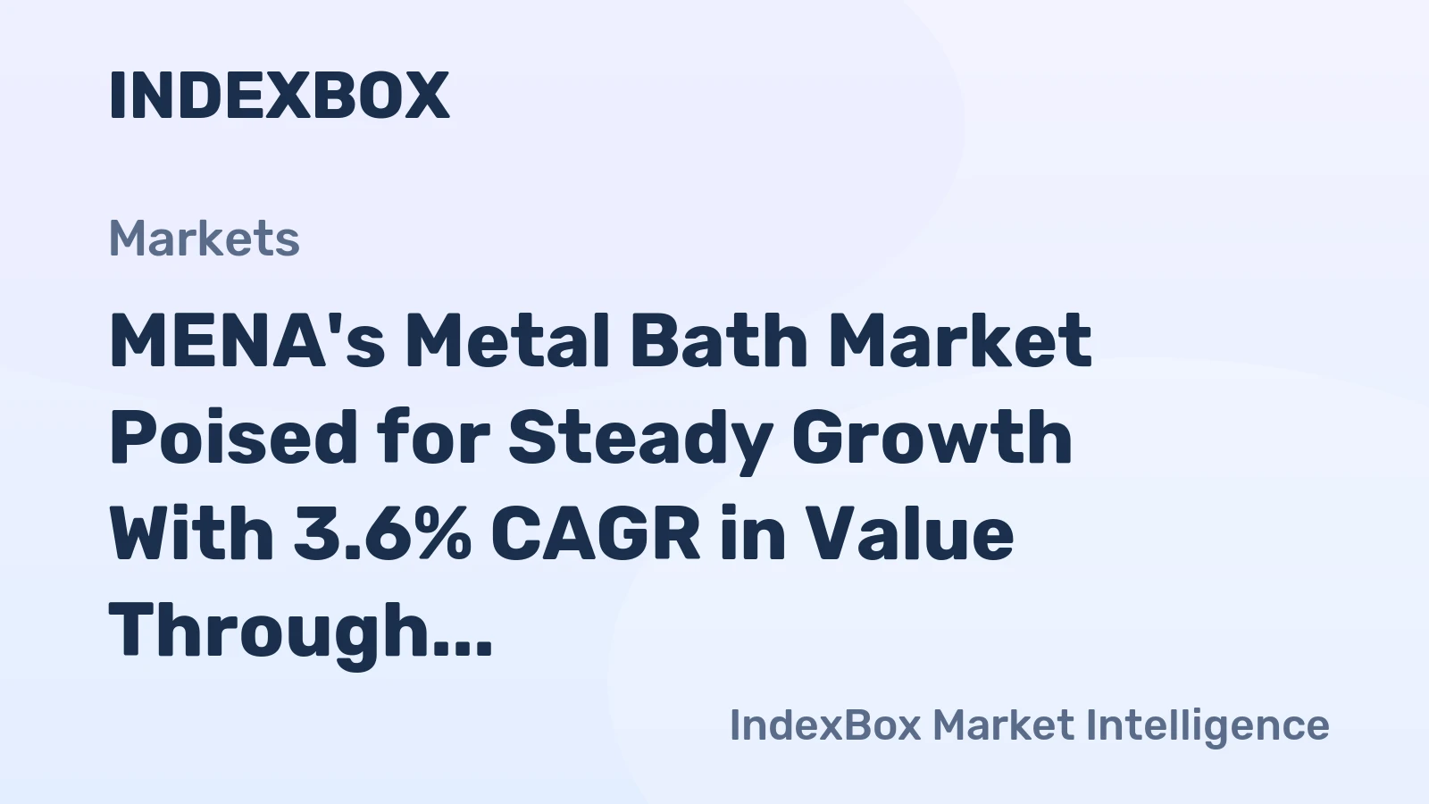MENA's Metal Bath Market Poised for Steady Growth With 3.6% CAGR in Value Through 2035