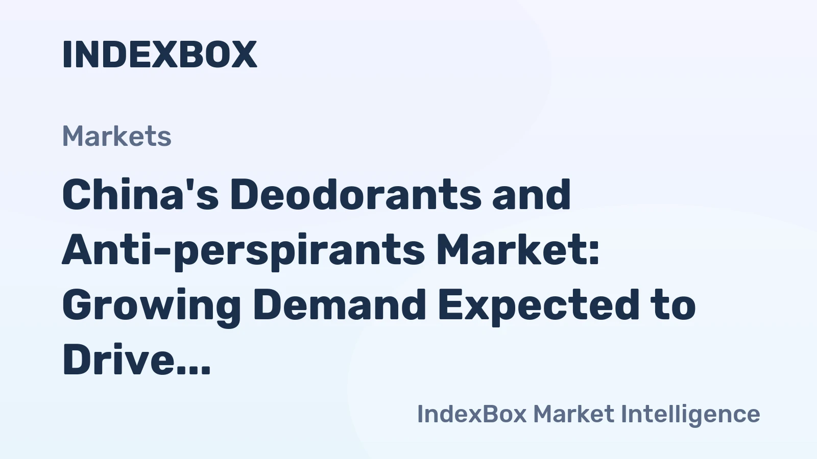 China's Deodorants and Anti-perspirants Market: Growing Demand Expected to Drive Market Volume to 376K tons and Value to $1.7B by 2035