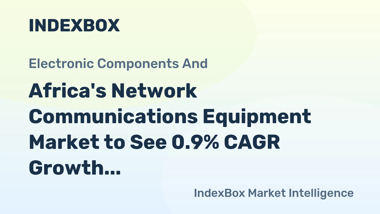 Africa's Network Communications Equipment Market to See 0.9% CAGR Growth Towards 5.2M Units by 2035