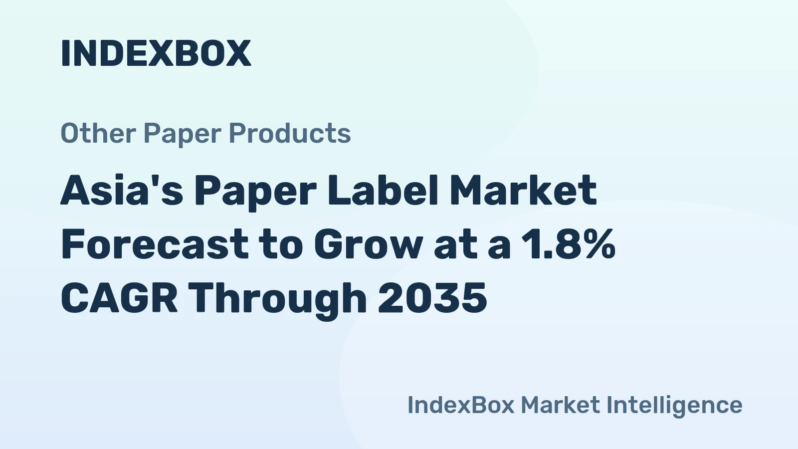 Asia's Paper Label Market Forecast to Grow at a 1.8% CAGR Through 2035