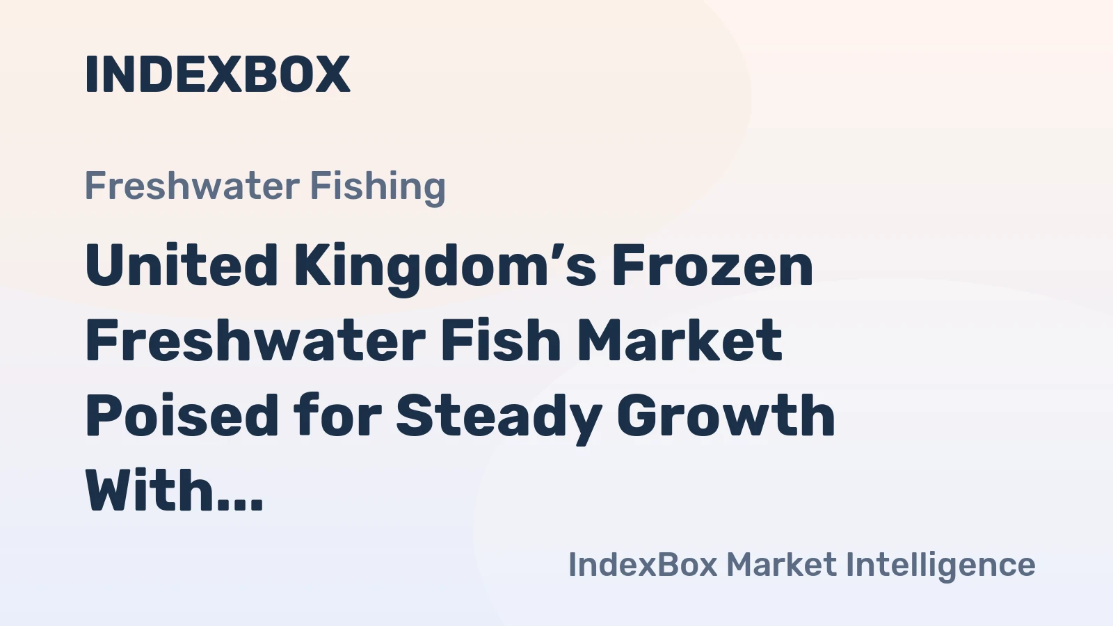 United Kingdom’s Frozen Freshwater Fish Market Poised for Steady Growth With 1.5% CAGR Through 2035