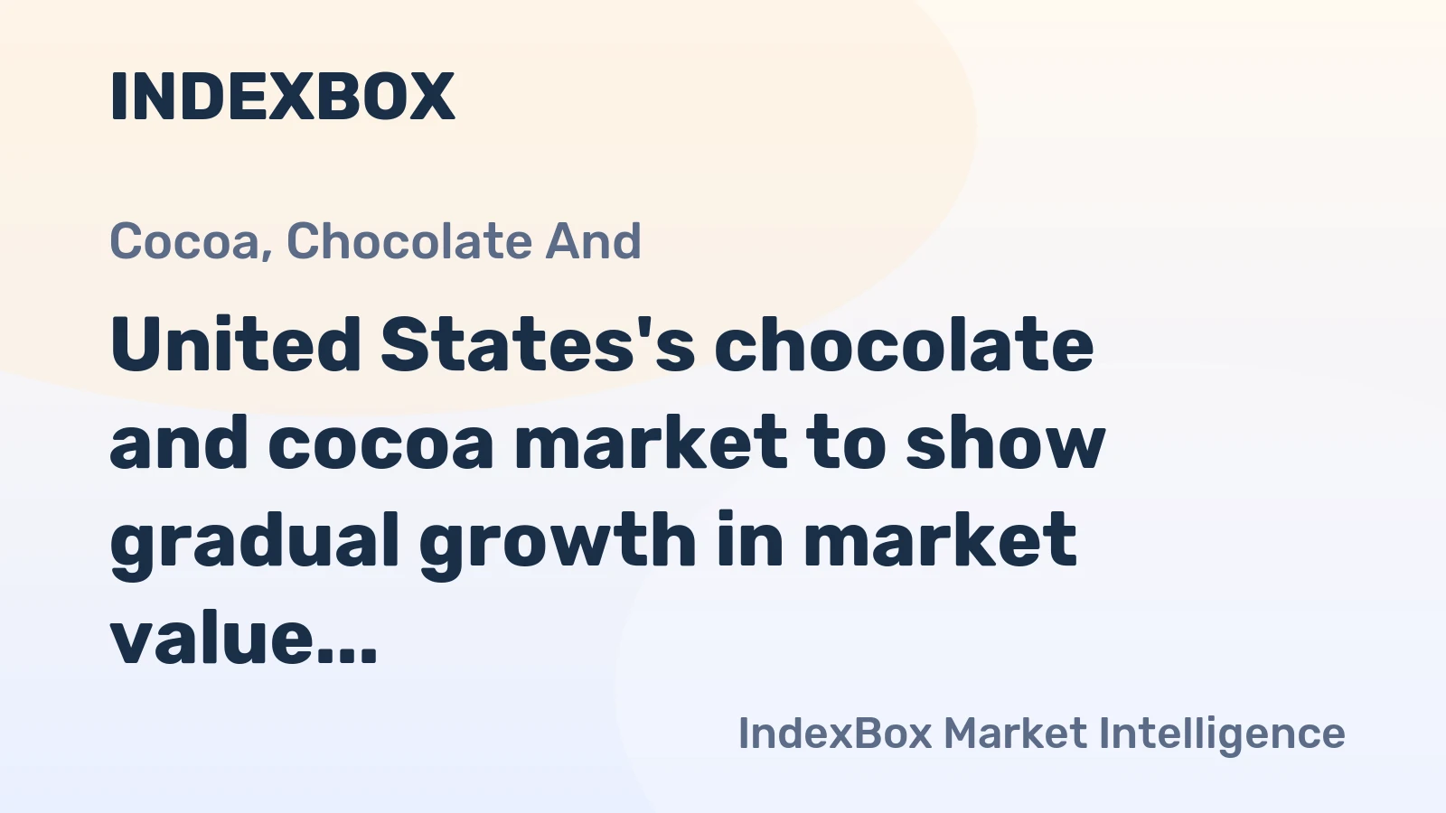 United States's chocolate and cocoa market to show gradual growth in market value with a CAGR of +0.9% from 2024 to 2035