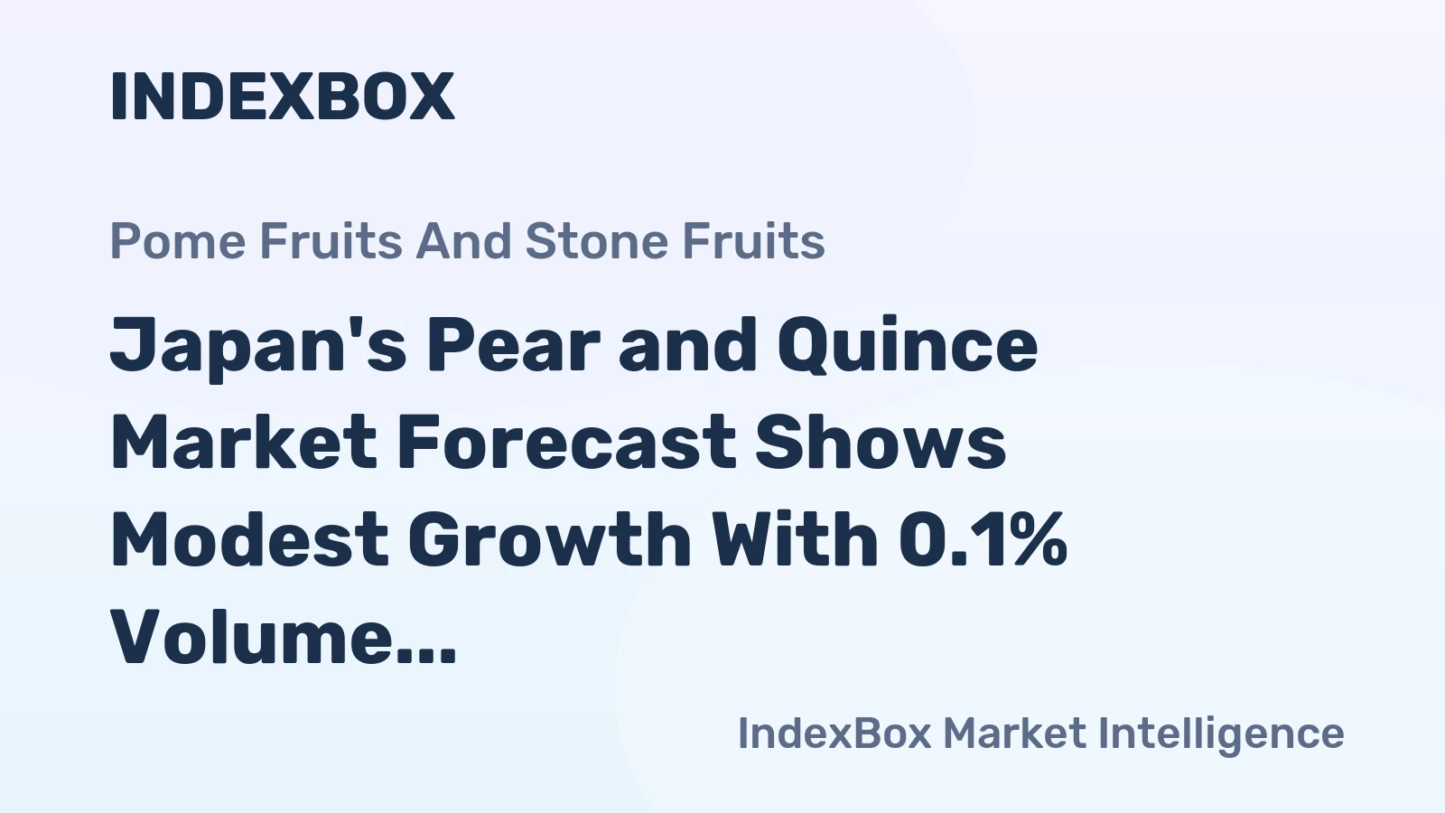 Japan's Pear and Quince Market Forecast Shows Modest Growth With 0.1% Volume CAGR Through 2035
