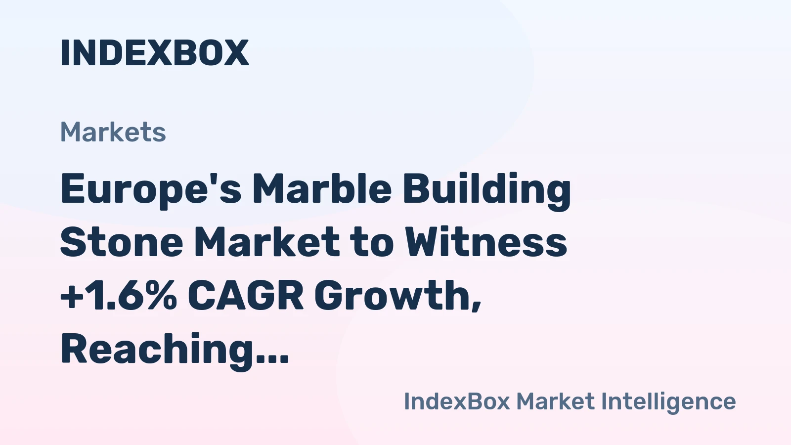 Europe's Marble Building Stone Market to Witness +1.6% CAGR Growth, Reaching $12.4B by 2035