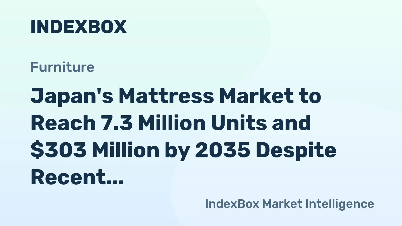Japan's Mattress Market to Reach 7.3 Million Units and $303 Million by 2035 Despite Recent Contraction