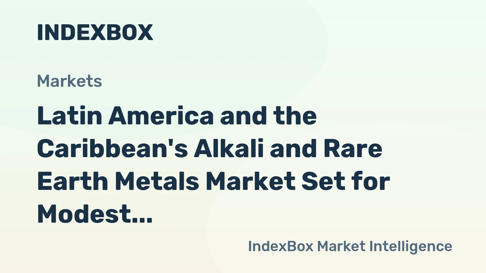 Latin America and the Caribbean's Alkali and Rare Earth Metals Market Set for Modest Growth With 0.9% CAGR Through 2035