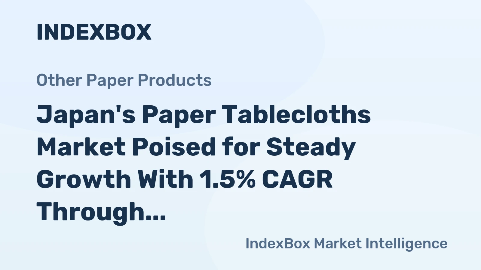 Japan's Paper Tablecloths Market Poised for Steady Growth With 1.5% CAGR Through 2035