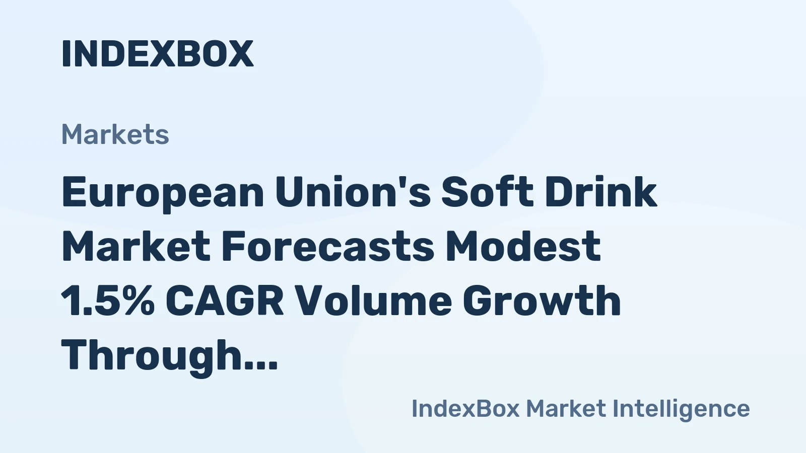 European Union's Soft Drink Market Forecasts Modest 1.5% CAGR Volume Growth Through 2035