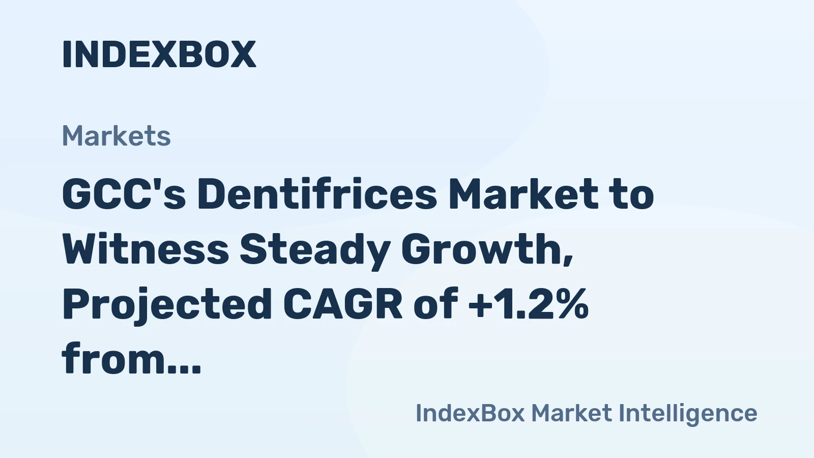 GCC's Dentifrices Market to Witness Steady Growth, Projected CAGR of +1.2% from 2024-2035