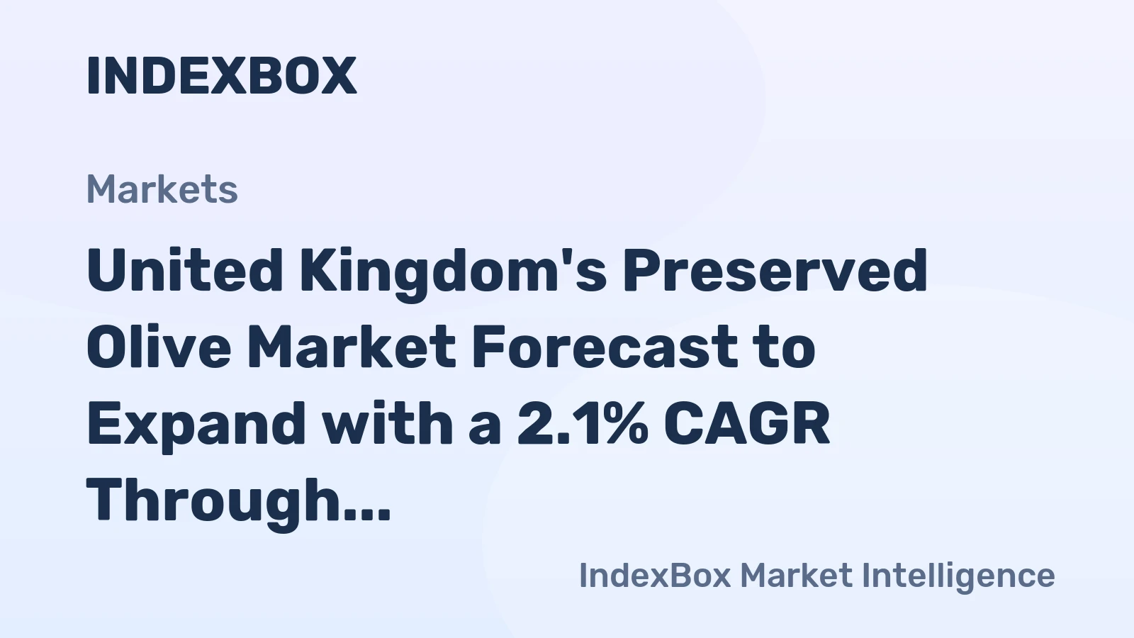 United Kingdom's Preserved Olive Market Forecast to Expand with a 2.1% CAGR Through 2035