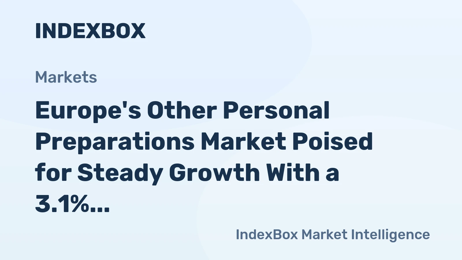 Europe's Other Personal Preparations Market Poised for Steady Growth With a 3.1% CAGR in Value Through 2035