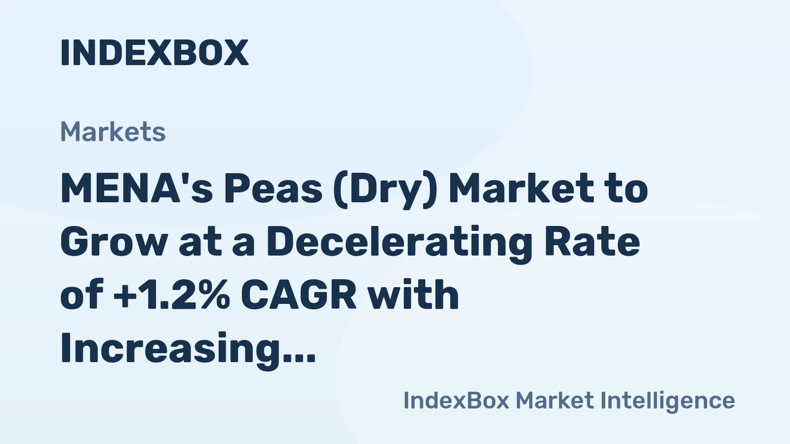 MENA's Peas (Dry) Market to Grow at a Decelerating Rate of +1.2% CAGR with Increasing Demand