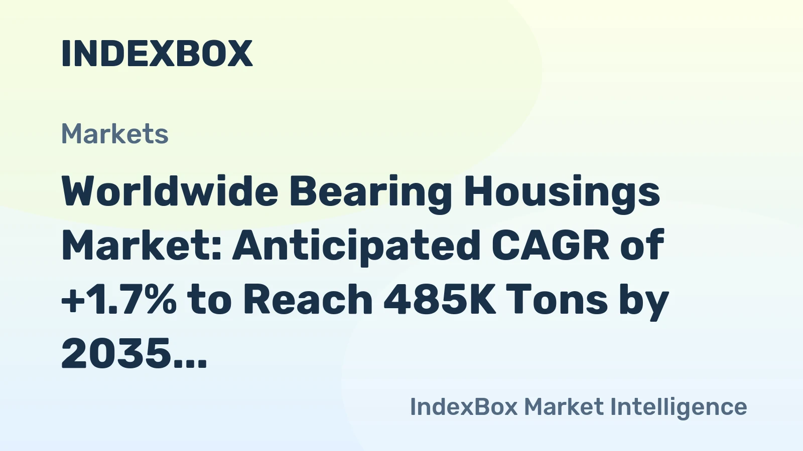 Worldwide Bearing Housings Market: Anticipated CAGR of +1.7% to Reach 485K Tons by 2035