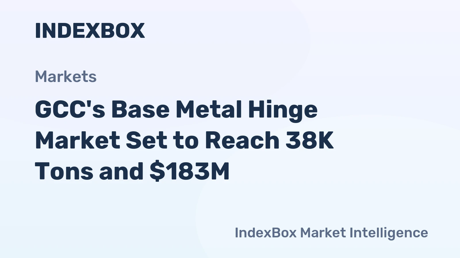 GCC's Base Metal Hinge Market Set to Reach 38K Tons and $183M