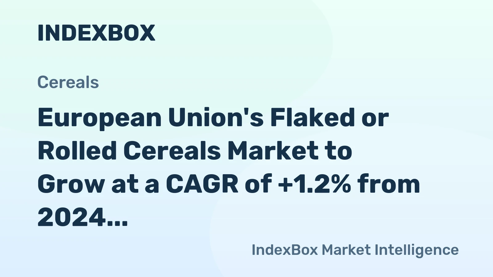 European Union's Flaked or Rolled Cereals Market to Grow at a CAGR of +1.2% from 2024 to 2035