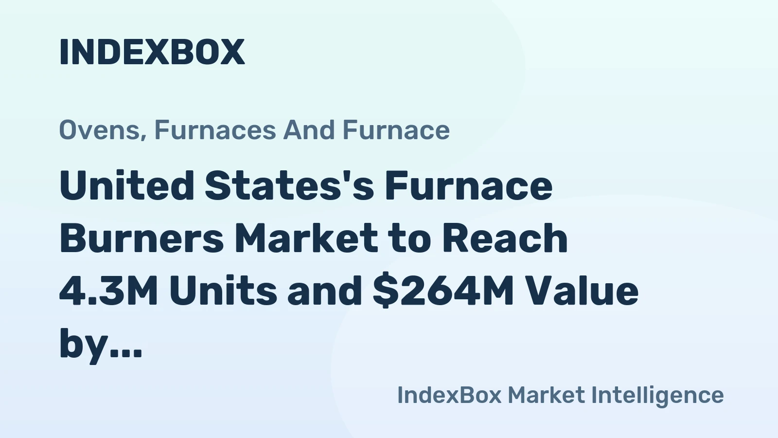 United States's Furnace Burners Market to Reach 4.3M Units and $264M Value by 2035, Driven by Solid Fuel and Gas Demand