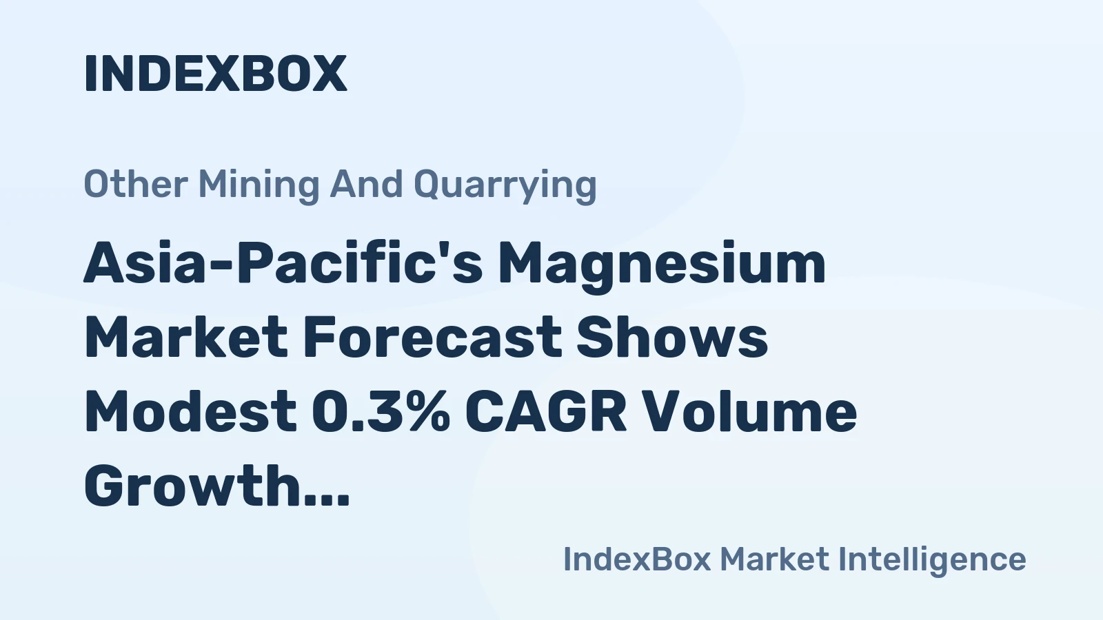 Asia-Pacific's Magnesium Market Forecast Shows Modest 0.3% CAGR Volume Growth Through 2035