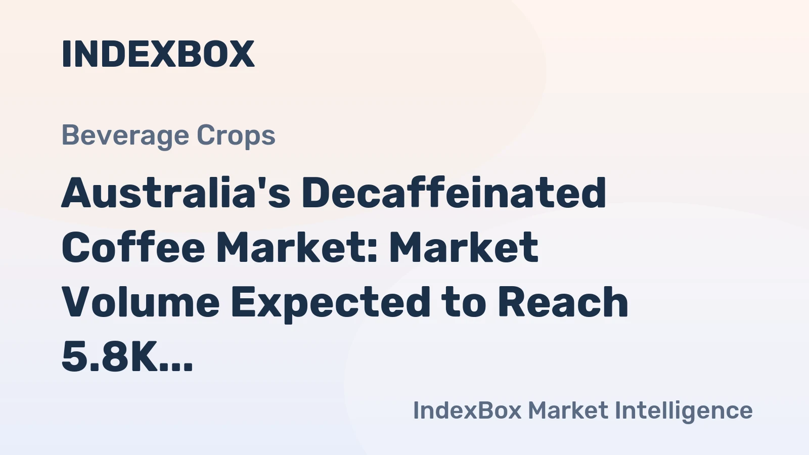 Australia's Decaffeinated Coffee Market: Market Volume Expected to Reach 5.8K tons by 2035, Valued at $66M